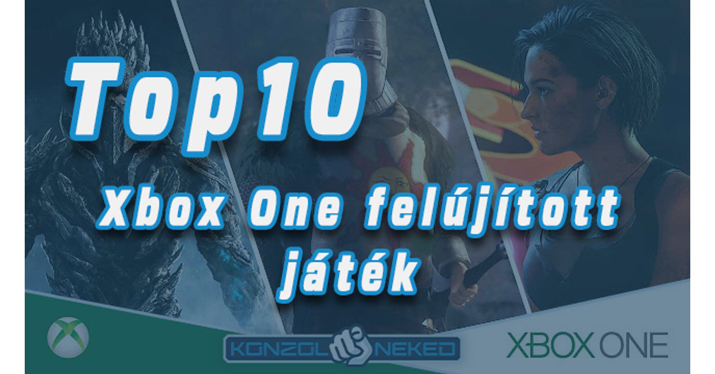 A 10 legjobb Xbox One felújított játék